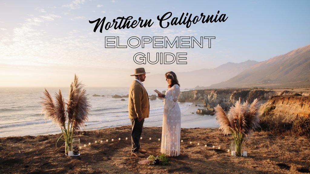 Northern California Elopement Guide: Best Places to Elope | Jenn Whalen